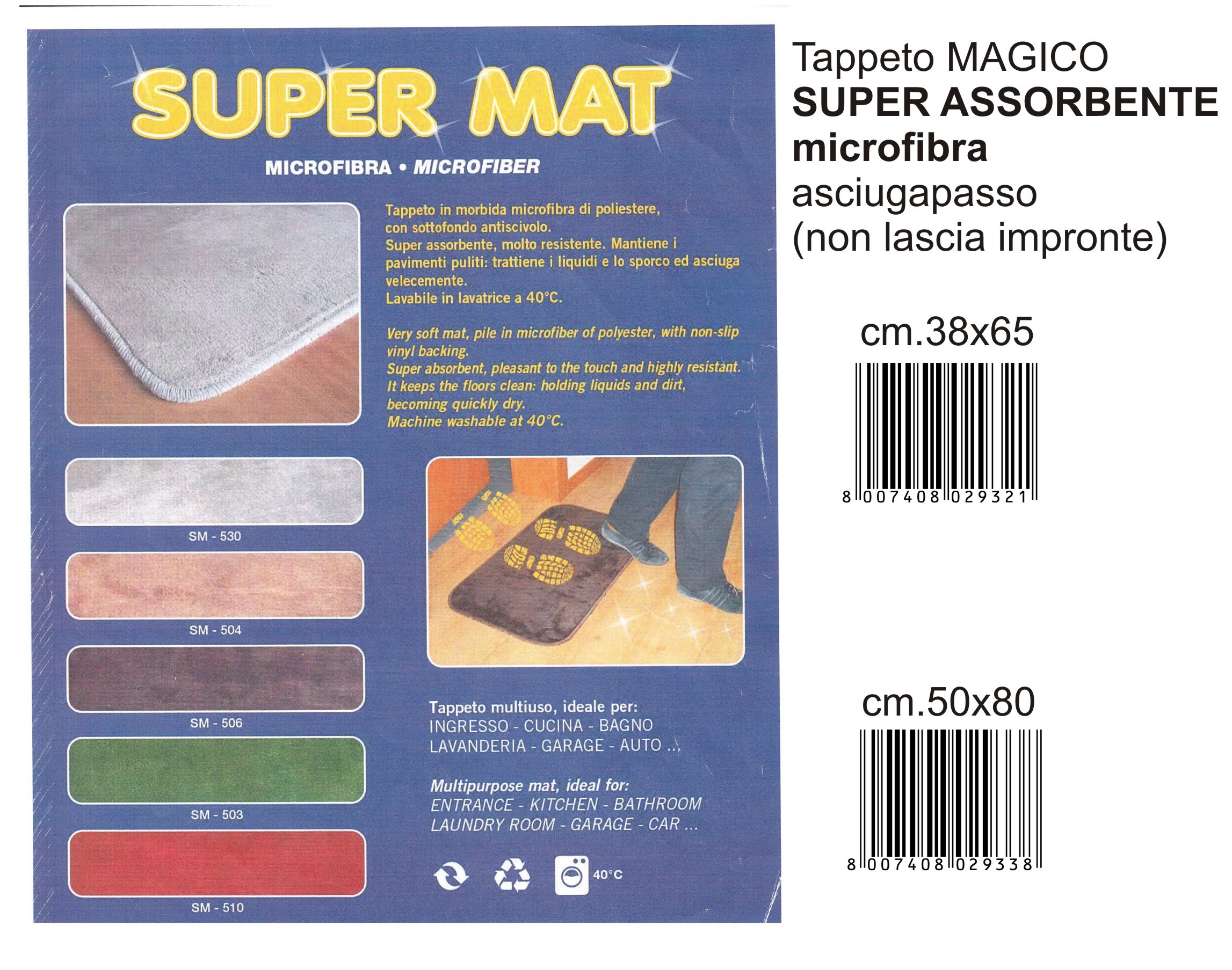 Reginato Fratelli store. TAPPETO MAGICO 50X80 SUPER MAT MICROFB